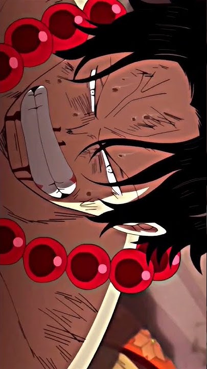 Смерть Эйса Аниме Эдит Ван пис Ace Death Sad Anime Moment One
