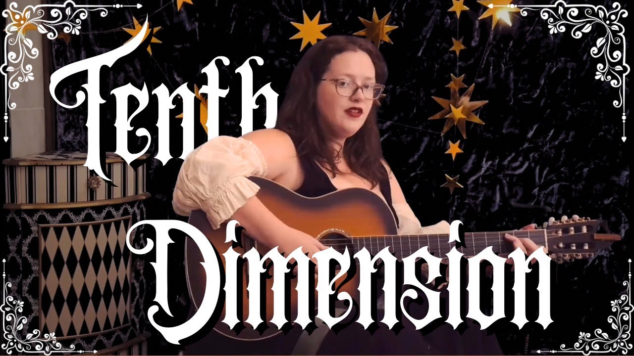 Tenth Dimension (Live Performance Video with Harmonies) 🌹 Vervain and ...