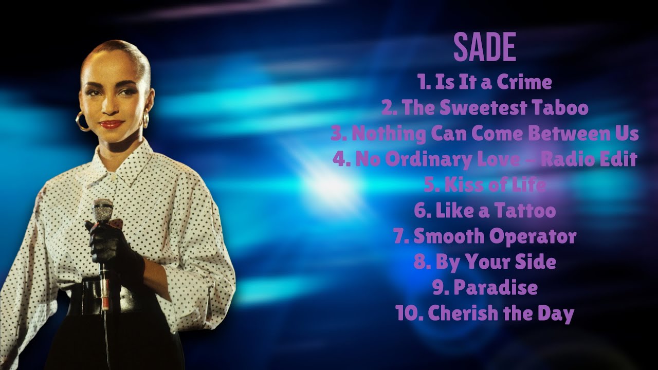 Sade-Music hits review roundup for 2024-Bestselling Hits Collection ...