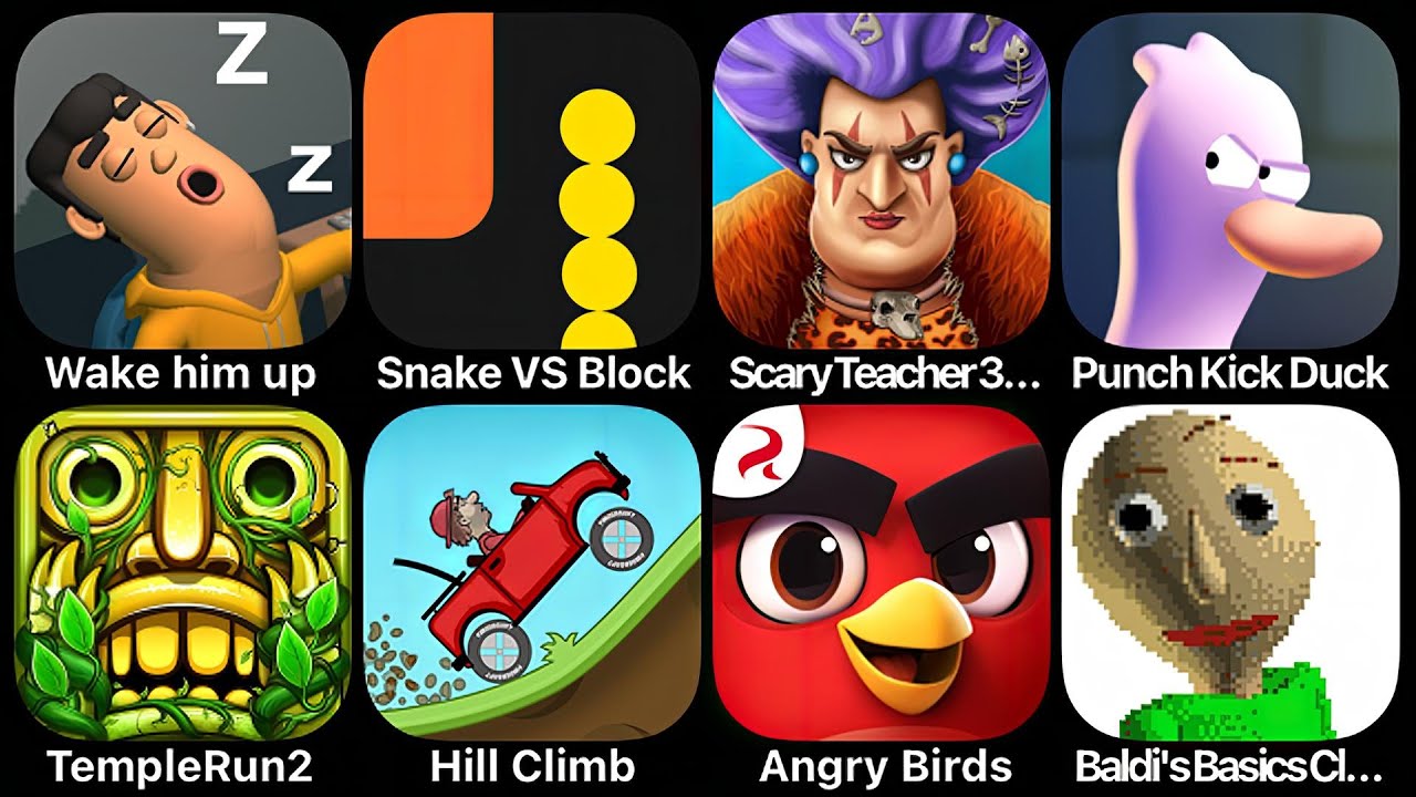 Wake Him Up, Snake vs Block, Scary Teacher 3D, Punch Kick Duck, Temple ...