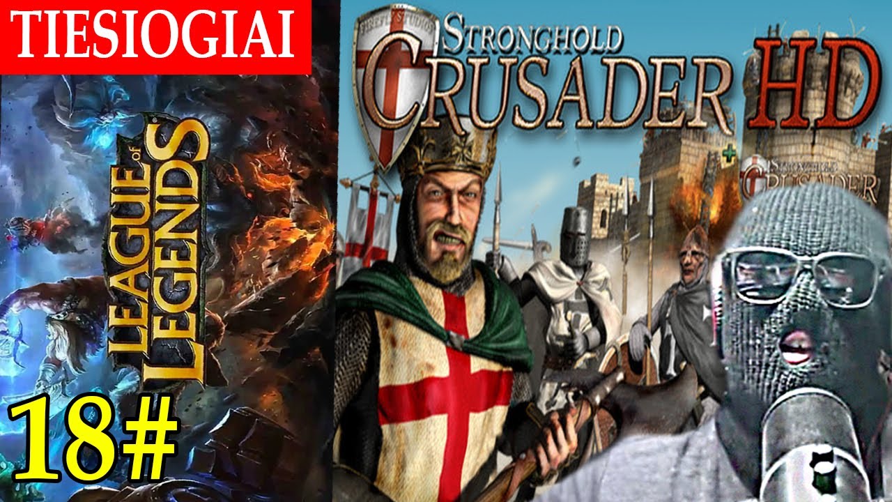 Visi slėpsis šiandien nuo manes : Stronghold crusader - League of ...