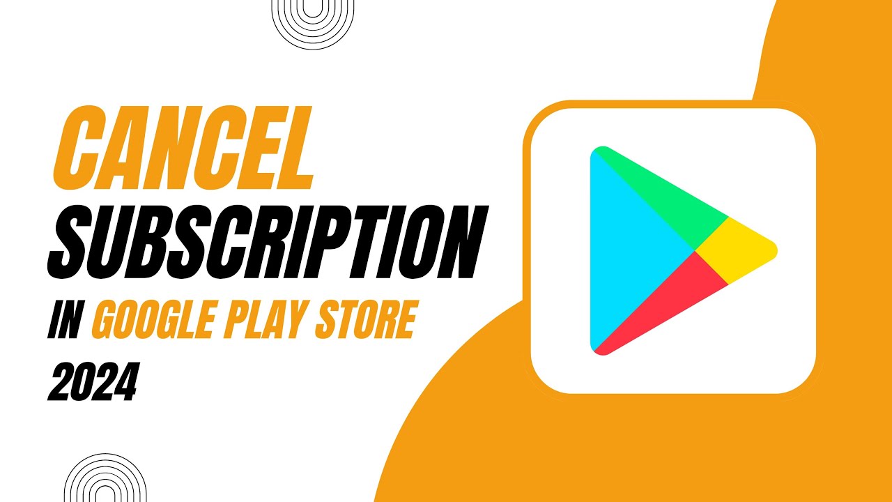 How To Cancel Subscription On Google Play Store - 2024 - YouTube
