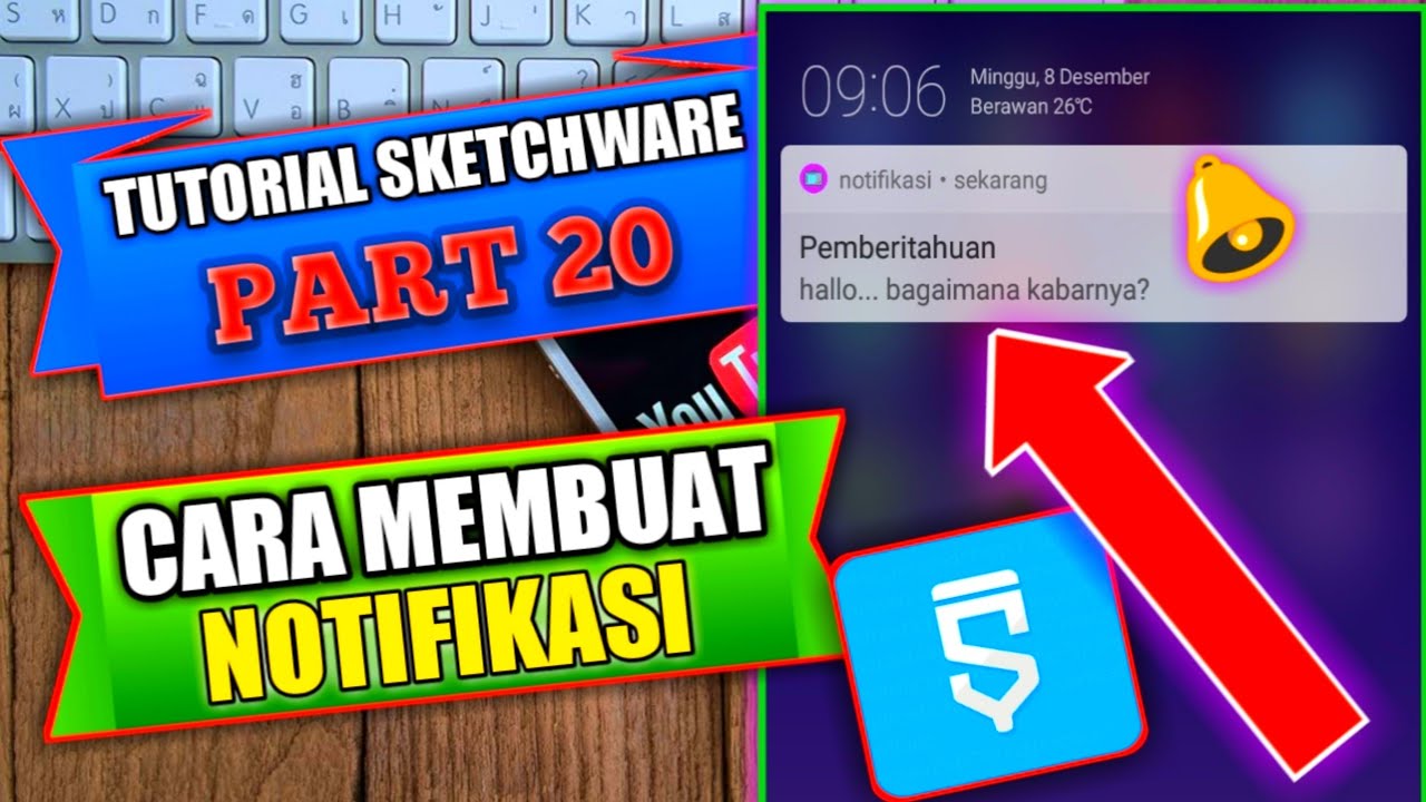 Tutorial Sketchware part 20, cara membuat notifikasi di aplikasi - YouTube
