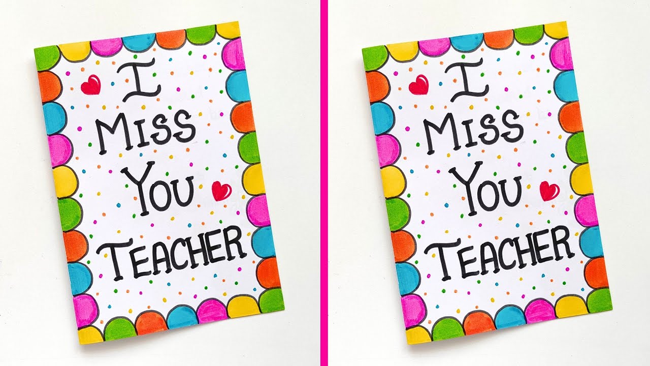 Miss you card | Easy and Cute Miss you card for Teacher | How to make ...