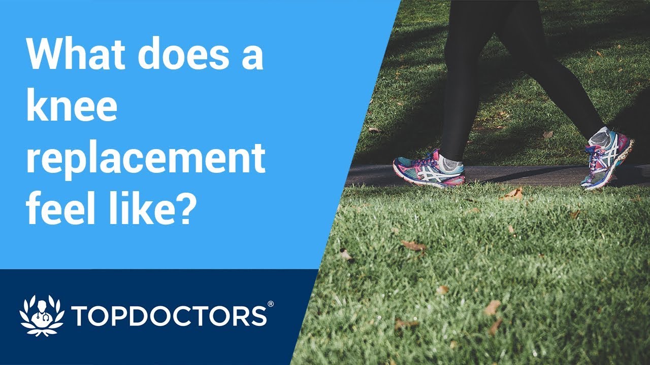 Does A Knee Replacement Feel Strange And Do You Ever Get Used To It does-a-knee-replacement-feel-strange-and-do-you-ever-get-used-to-it