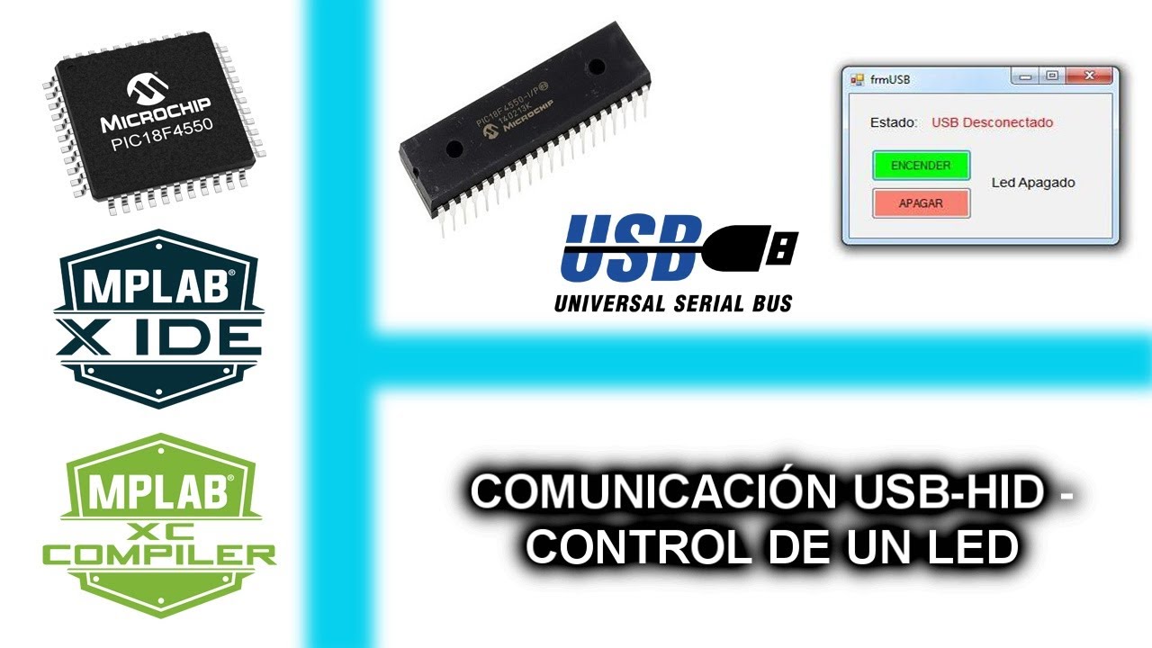 COMUNICACIÓN USB-HID (CONTROL DE UN LED) - CURSO MICROCONTROLADORES PIC ...