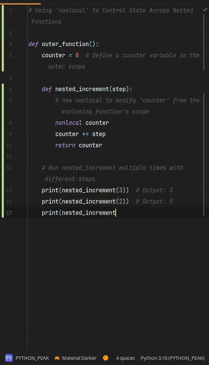When is Python’s nonlocal surprisingly useful? Master Nonlocal Control Nested Function State in ...