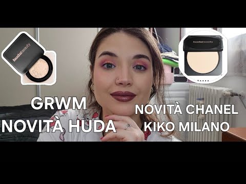 GRWM Provo novità💸Nuova cipria Huda| Chanel | Kiko Milano