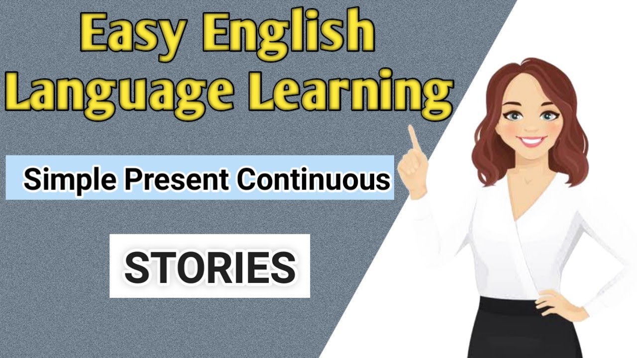 english language learning | Listen and Practice | Simple Present ...
