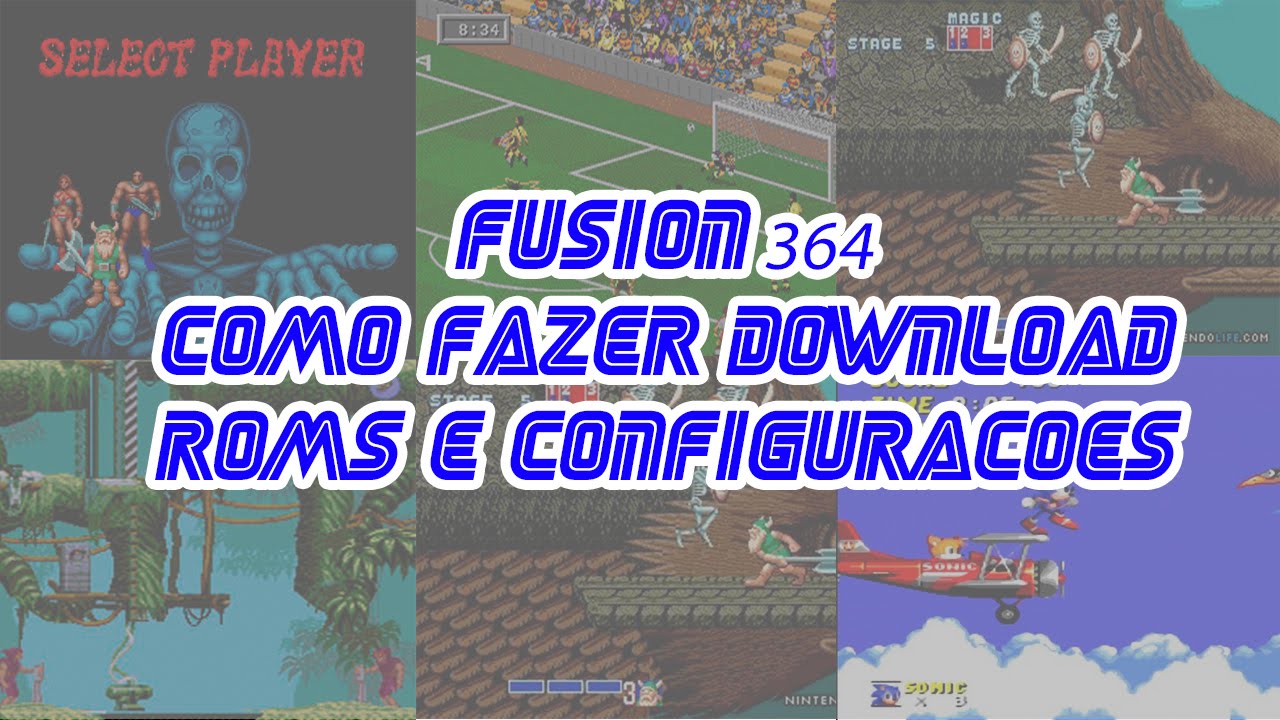 Dicas: Fusion 364- Como fazer o download, roms e configuração - YouTube