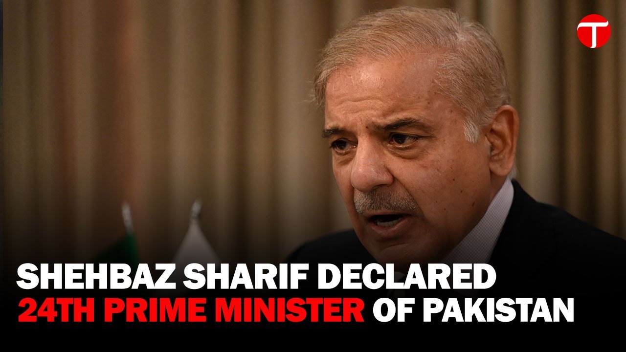 Shehbaz Sharif declared 24th Prime Minister of Pakistan - YouTube