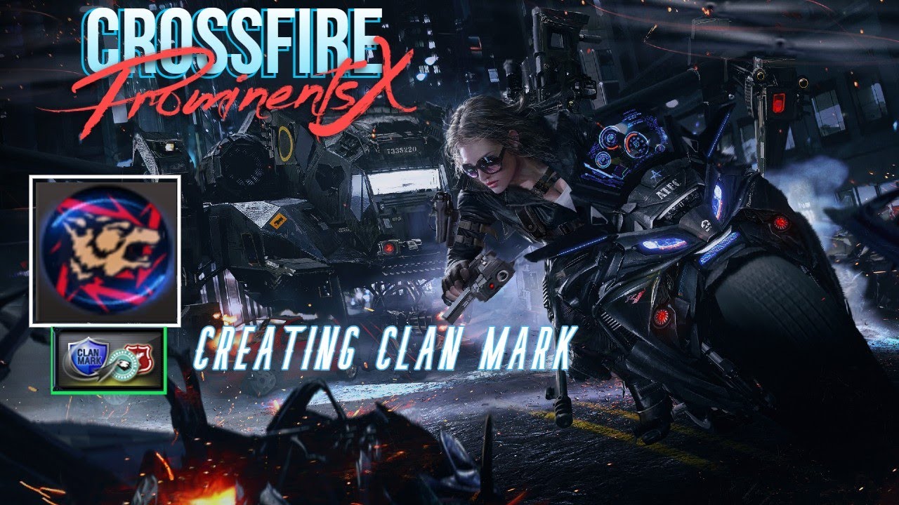 CROSSFIRE PH: CREATING CLAN MARK! FOR NEW CLAN! - YouTube