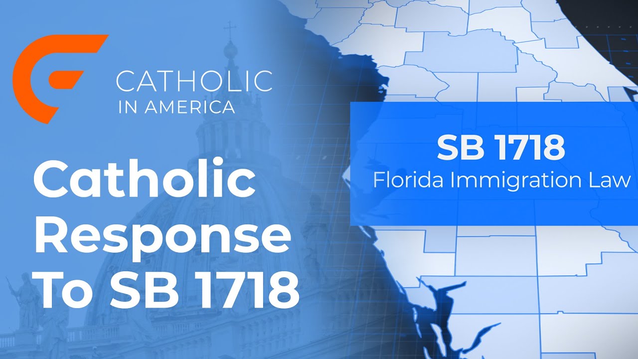 Catholic Response to SB 1718 // Catholic in America - YouTube