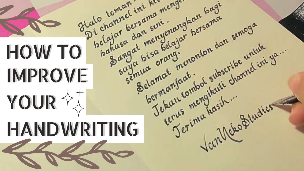 Belajar cara meningkatkan tulisan tangan jadi lebih bagus, rapi dan ...