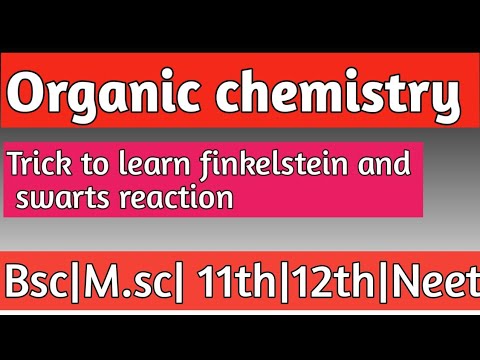 Trick to learn Finkelstein and swarts reaction #neet #bsc #12thclass ...