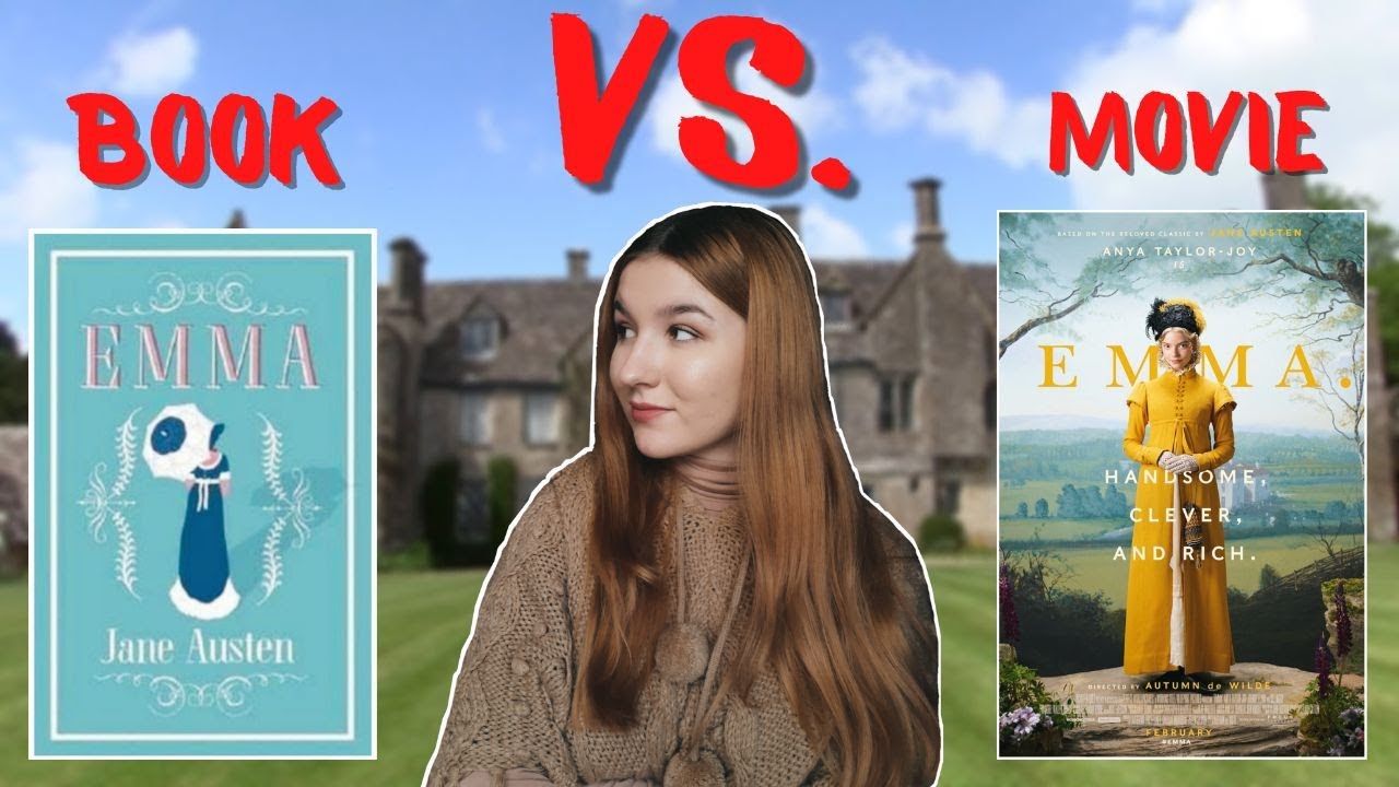 Emma by Jane Austen | Book VS. Movie - YouTube