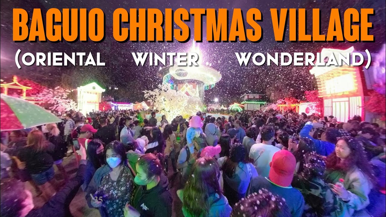 BAGUIO CHRISTMAS VILLAGE (DAY AND NIGHT FULL TOUR) 2022 - YouTube