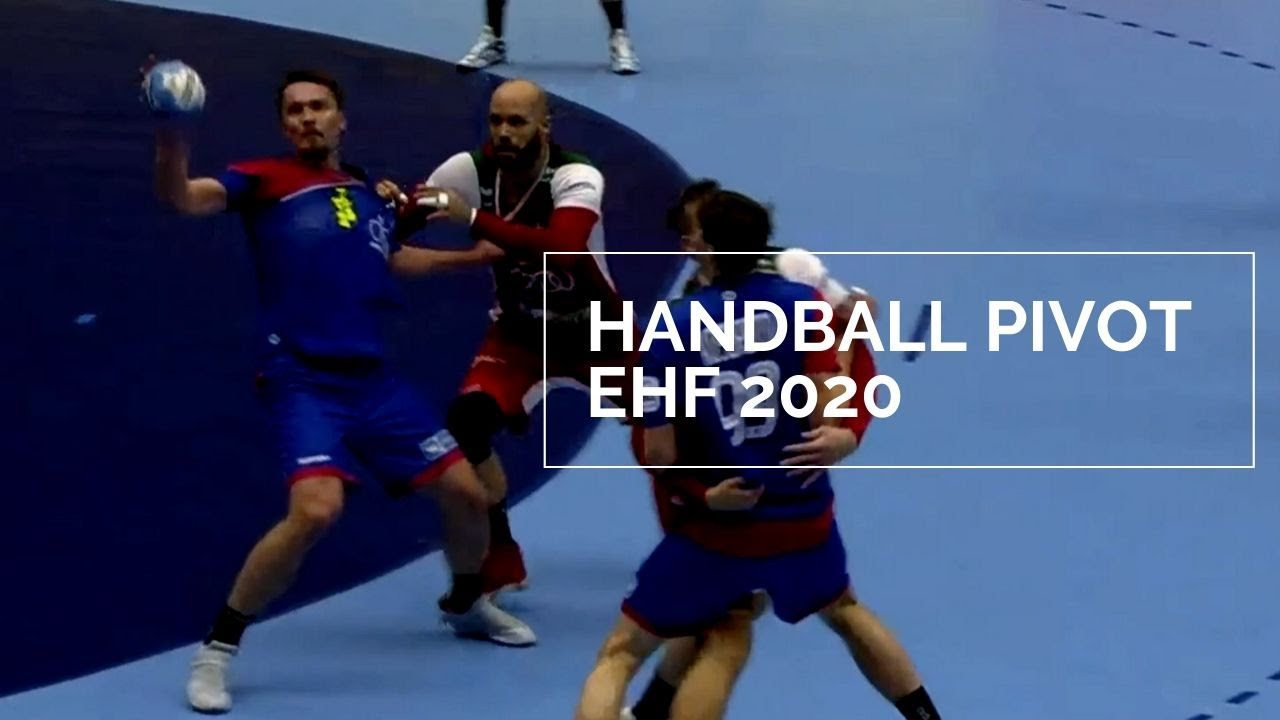 [Handball] European Handball Federation (EHF) 2020 - Pivot Compilation ...