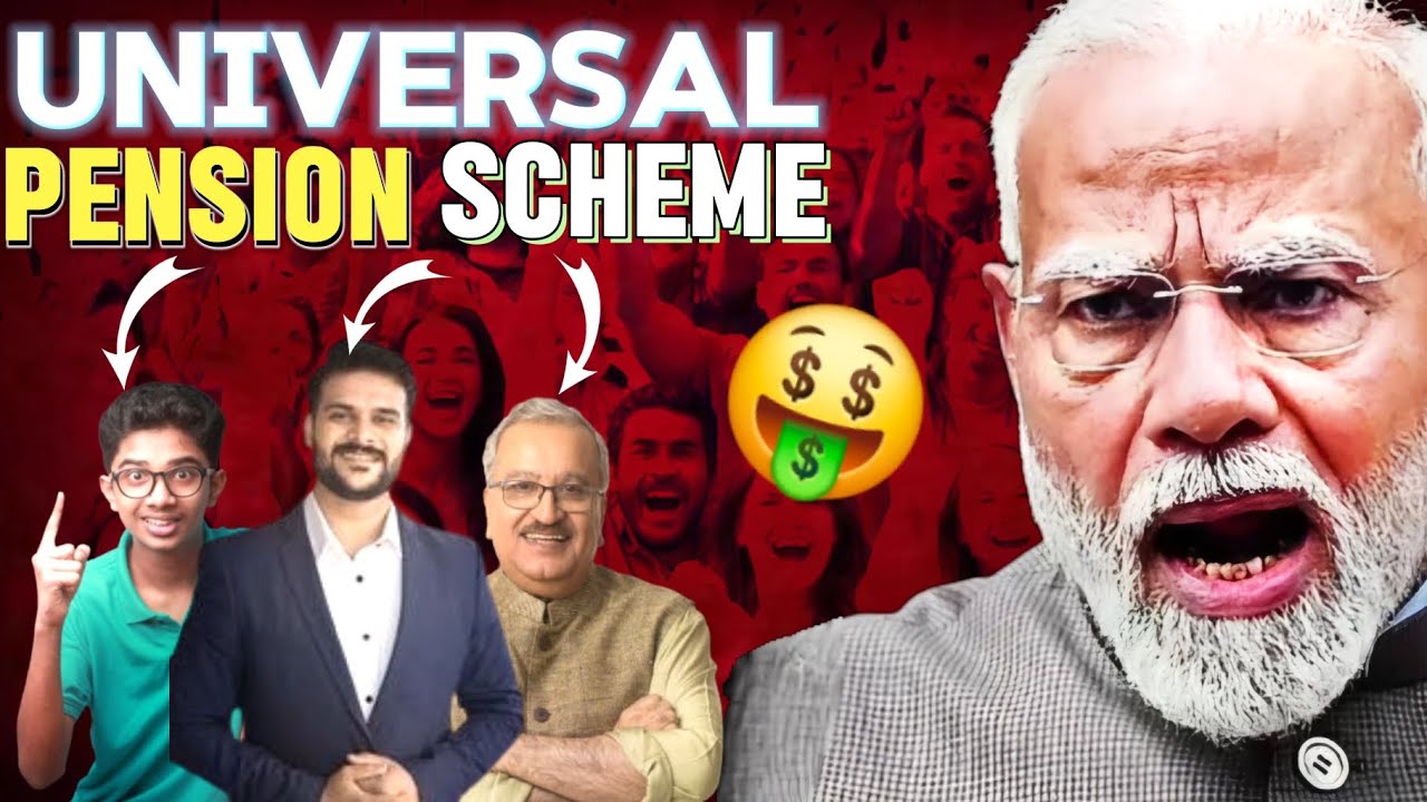 Pension for Everyone ? | Universal Pension Scheme EXPLAINED - YouTube