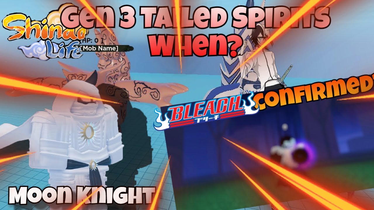 Gen 3 Tailed Spirits?! Moon Knight and Bleach UPDATE in Shindo Life ...