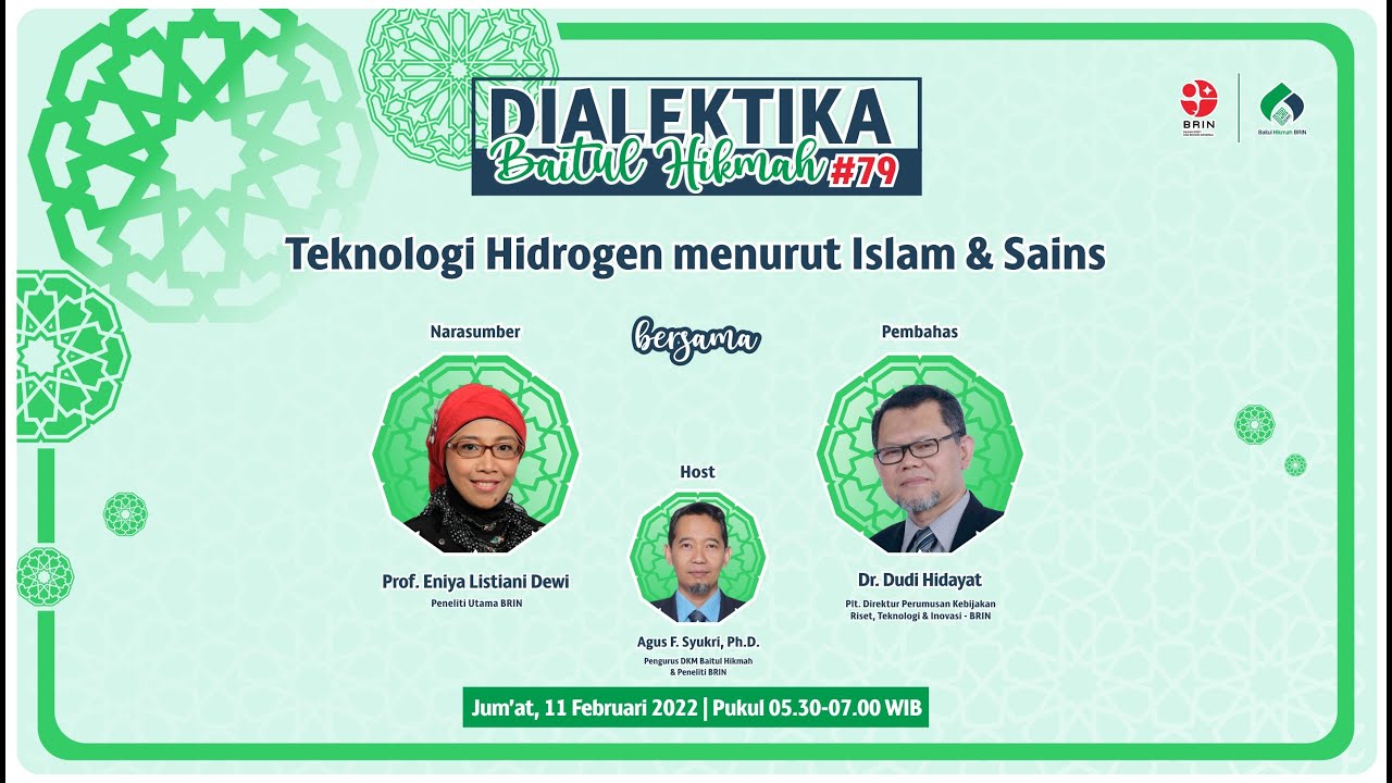 DBH #79 - Teknologi Hidrogen menurut Islam & Sains - Prof. Eniya ...