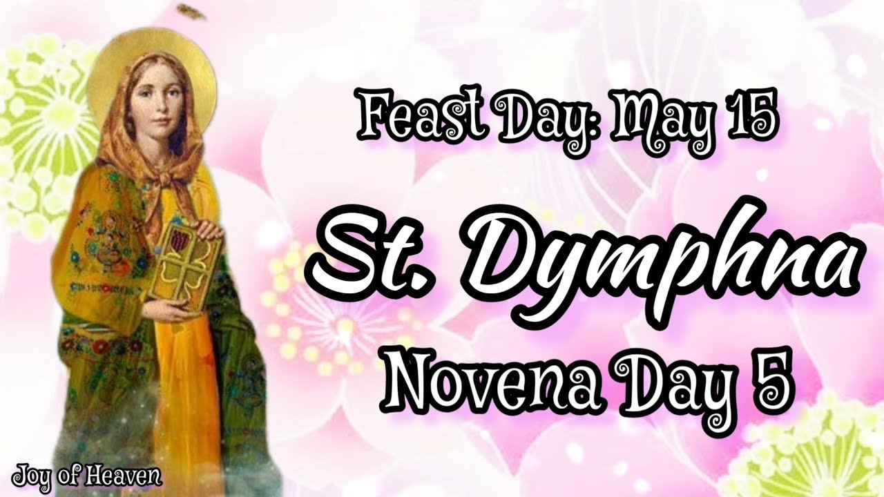 FOR PRUDENCE - ST. DYMPHNA Miracle Novena for Depression and Anxiety ...