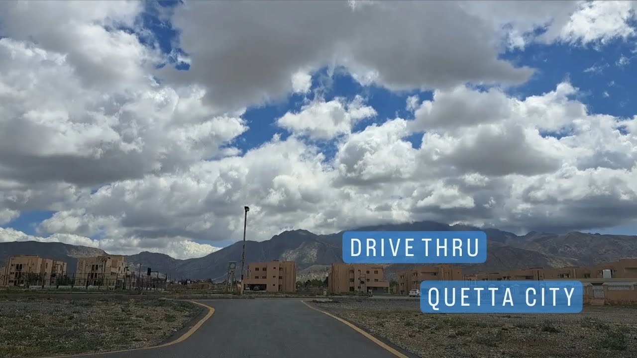 Relaxing drive thru the heavenly Quetta city ️ - YouTube