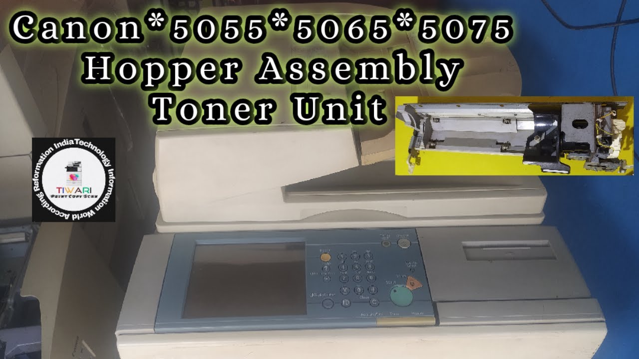 #Canon IR 5075 Hopper Assembly #Canon IR 5065 Hopper Assembly #Canon IR ...