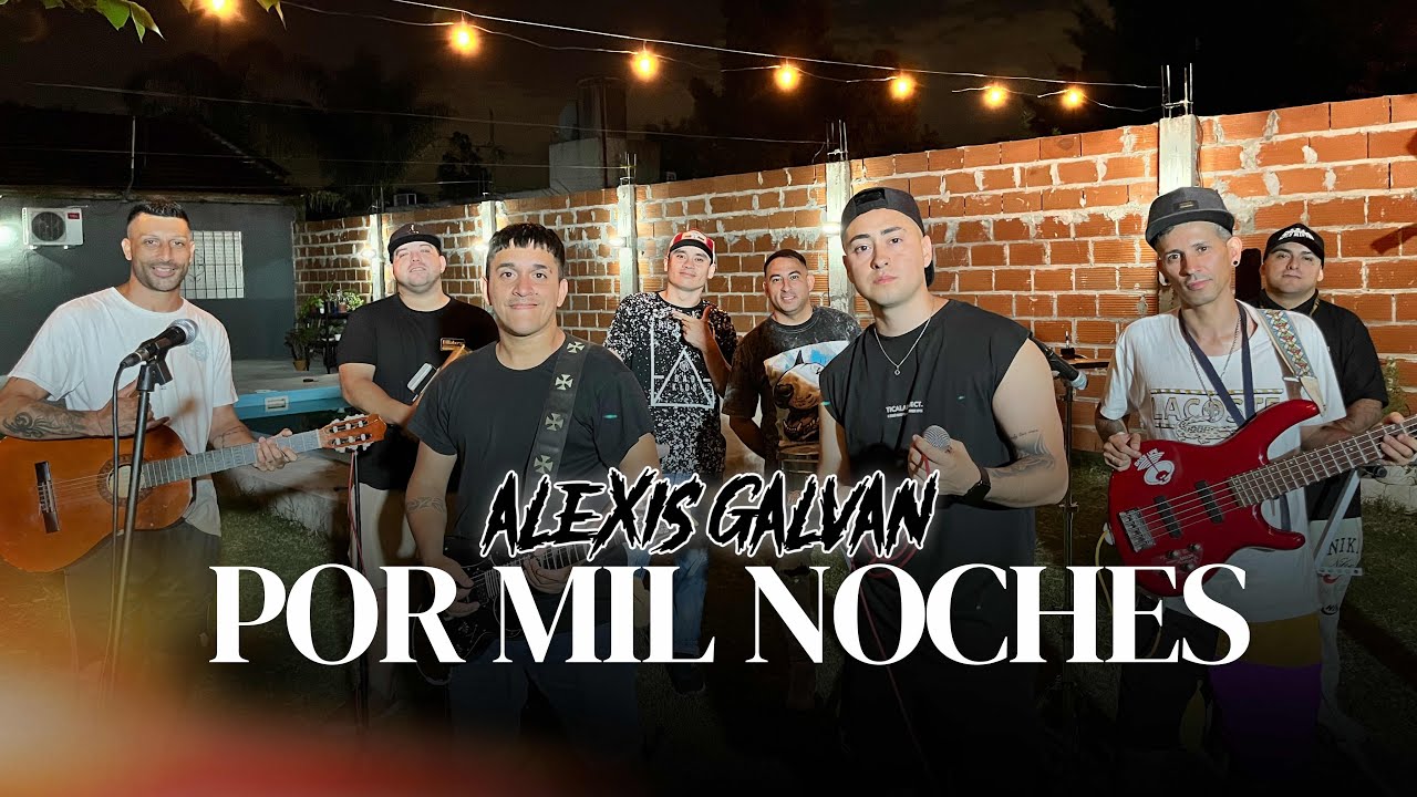 ALEXIS GALVAN - POR MIL NOCHES - YouTube