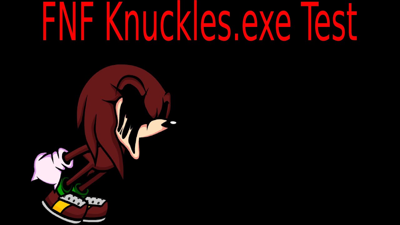 FNF Knuckles.exe Test - YouTube