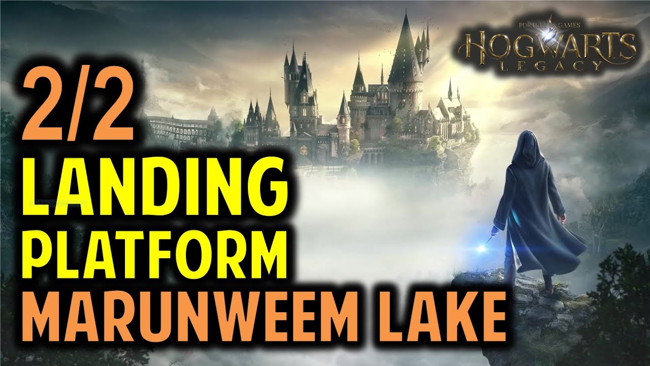 Marunweem Lake Landing Platforms Location | Hogwarts Legacy - YouTube