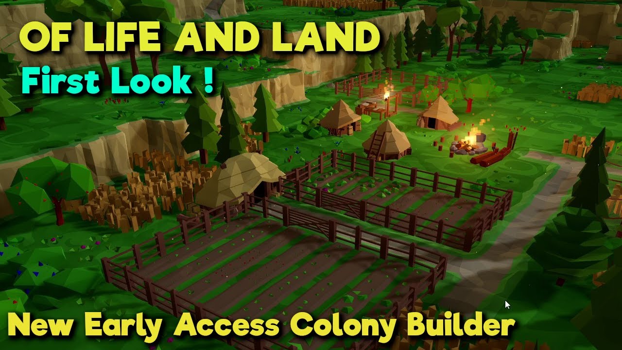 First Look - Early Access - New Colony Builder - Of Life and Land - YouTube