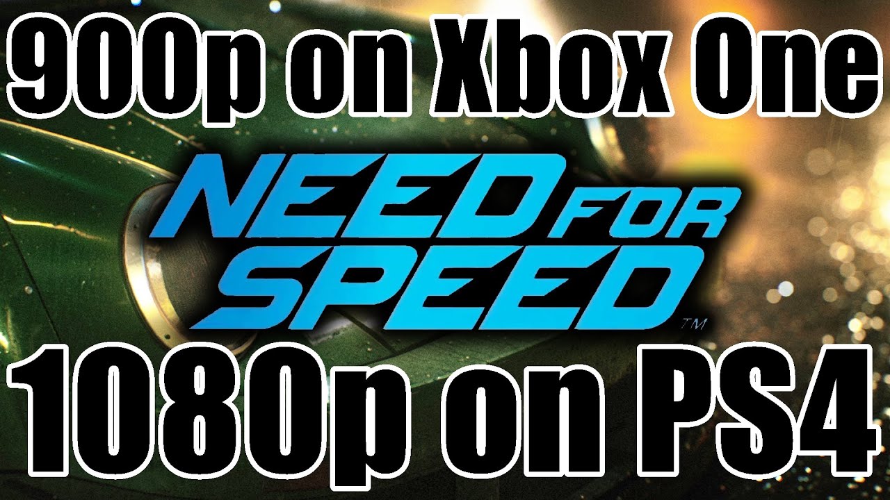Need For Speed 900p on Xbox One - YouTube