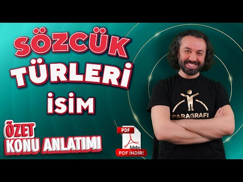SÖZCÜK TÜRLERİ - 1 AD(İSİM)  ÖZET KONU ANLATIMI - HAMZA KAYA