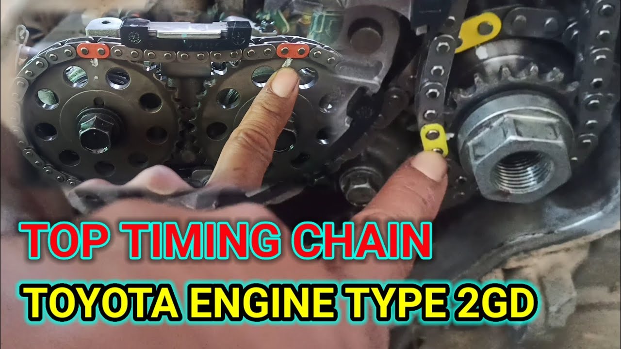 pemasangan timing chain titik top TOYOTA 2GD FTV diesel common rail ...
