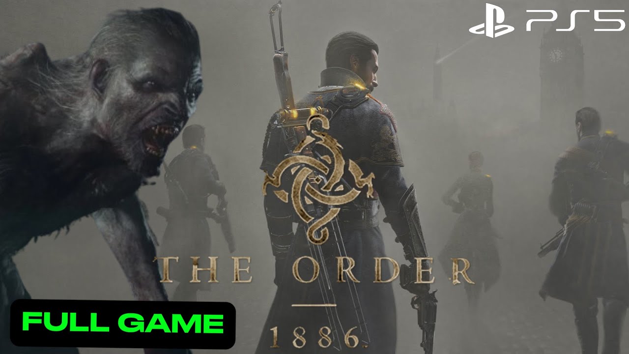 The Order 1886: A Must Play Single Player Experience That’s Short ...