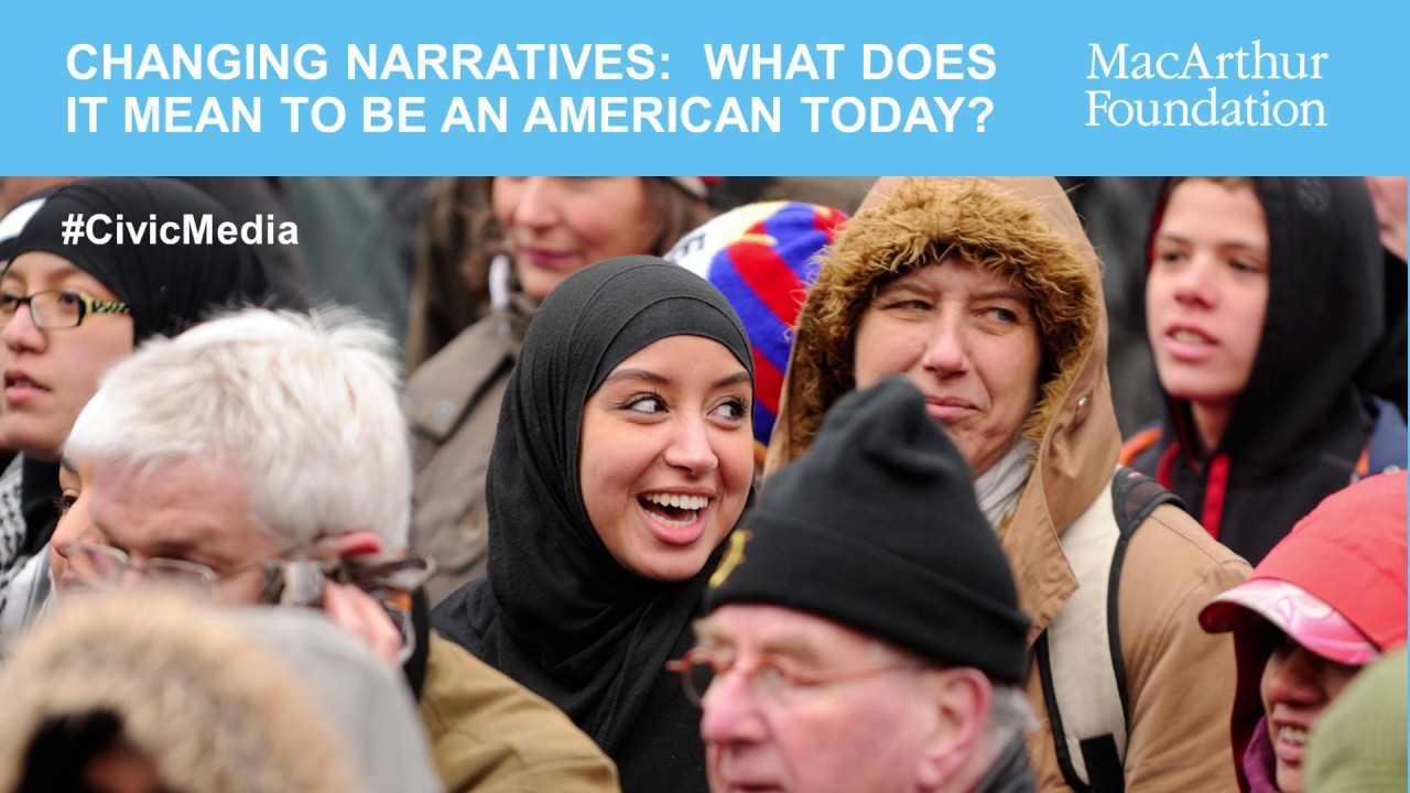 Changing Narratives: What Does It Mean to Be an American Today? - YouTube