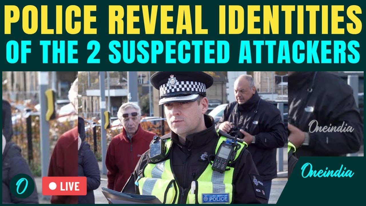 UK Stabbing LIVE: Identities of 2 Suspects REVEALED! 2 BRITISH Citizens ...