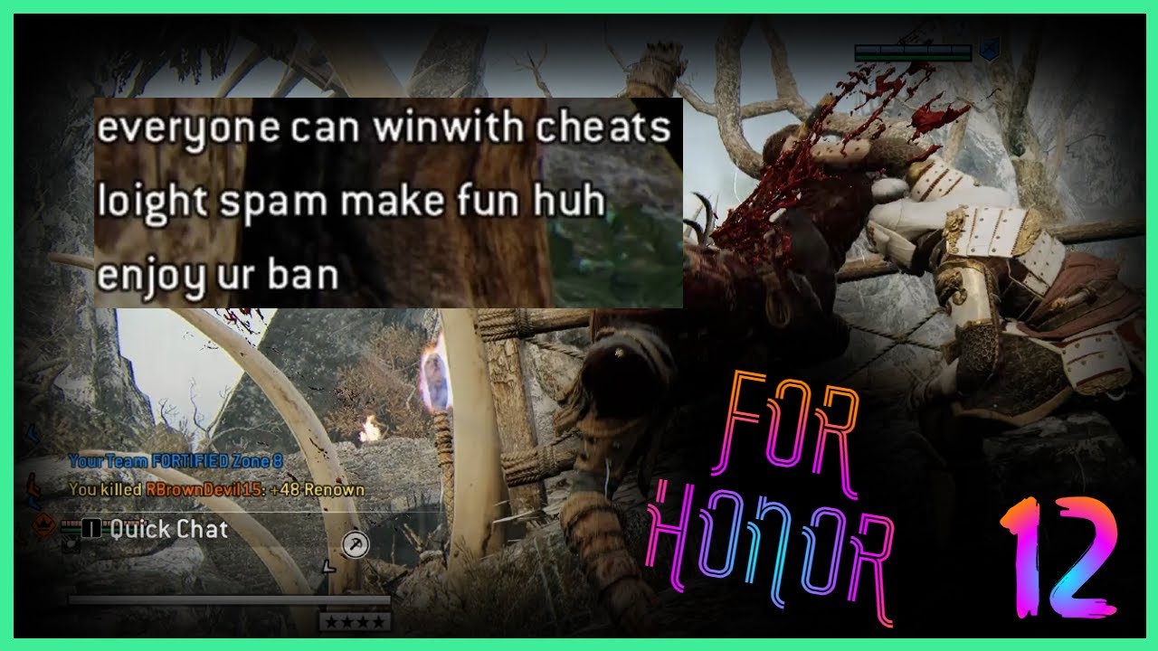 [For Honor #12] - "Nice cheats" - YouTube