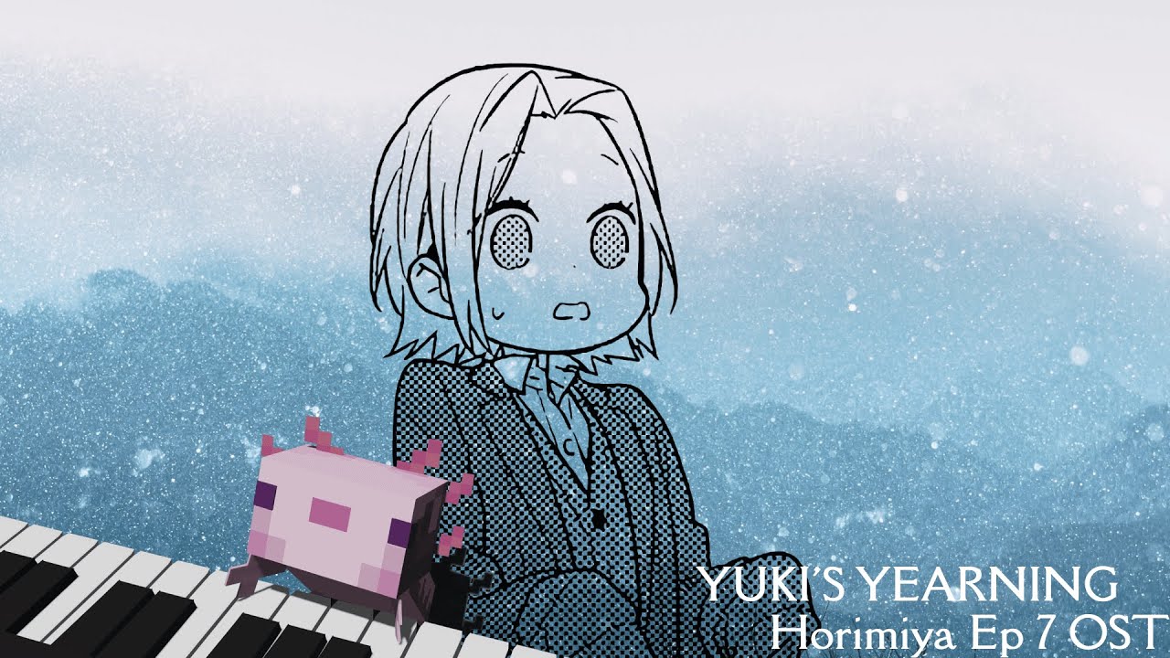「Yuki's Theme」- Horimiya Ep 7 OST Piano Cover - YouTube