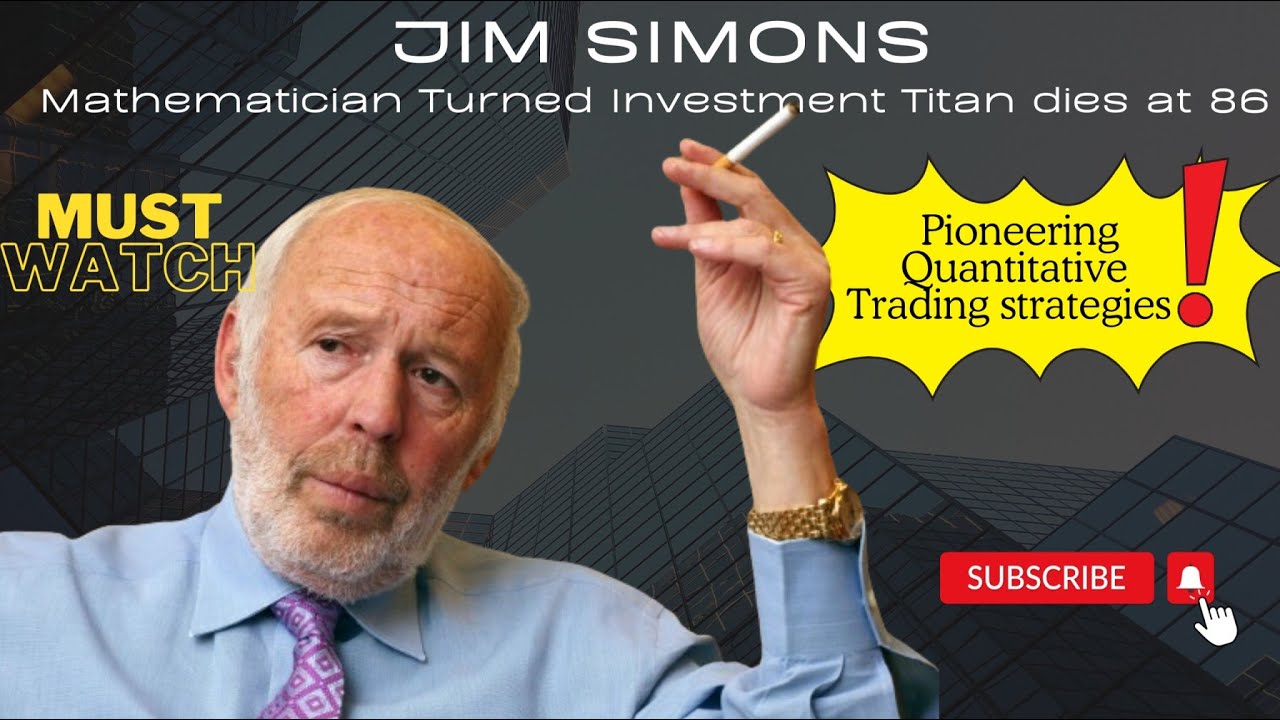 Mathematician Turned Investment Titan, Jim Simons, Passes Away at 86 ...