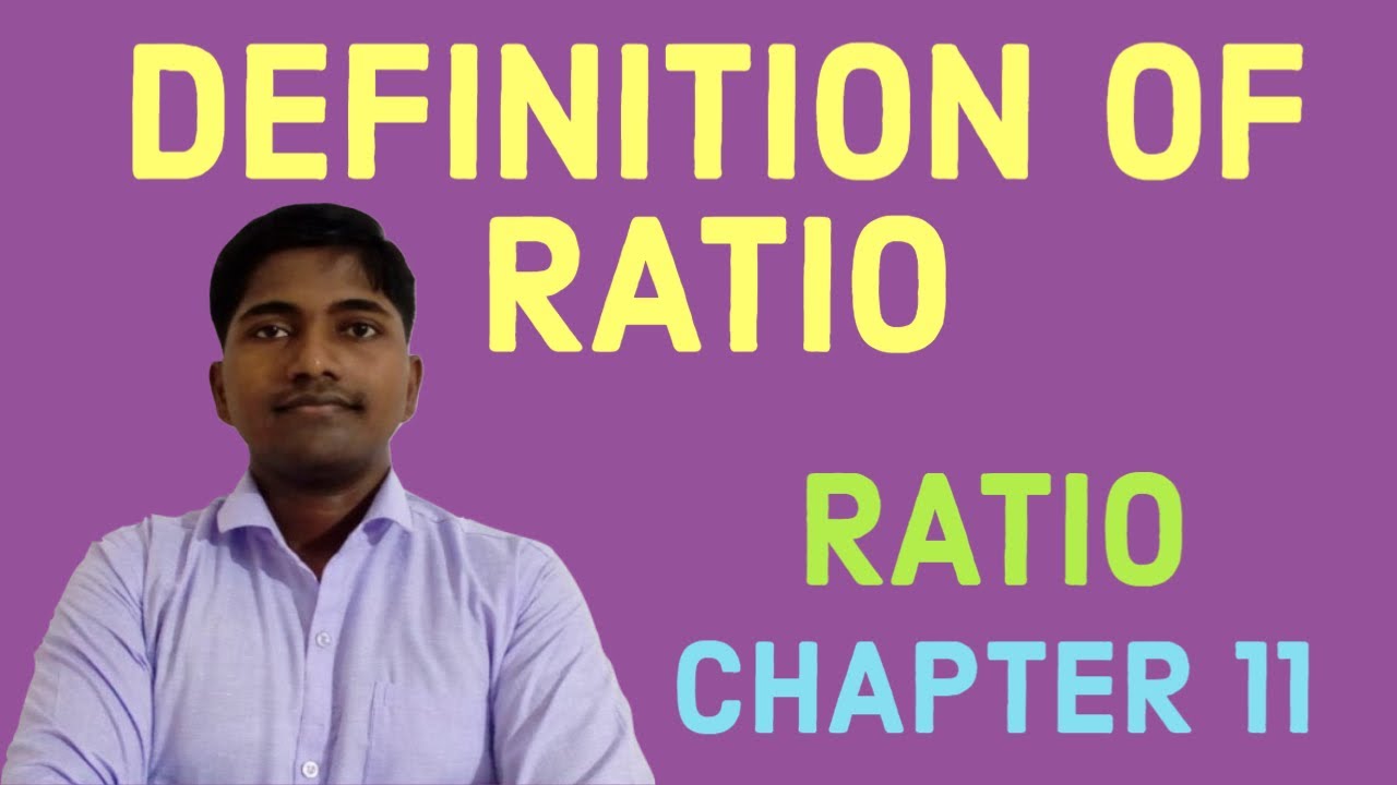 Definition of Ratio - Ratio - ICSE Maths Class 6th - Chapter 11 - YouTube