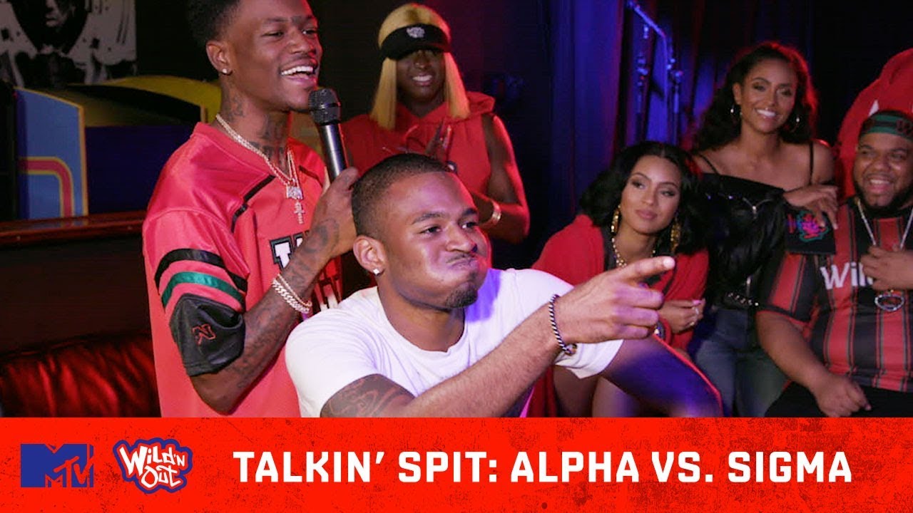 Sigma vs Alpha: Who's Talkin' the Most Spit? 💦 | Wild 'N Out | # ...