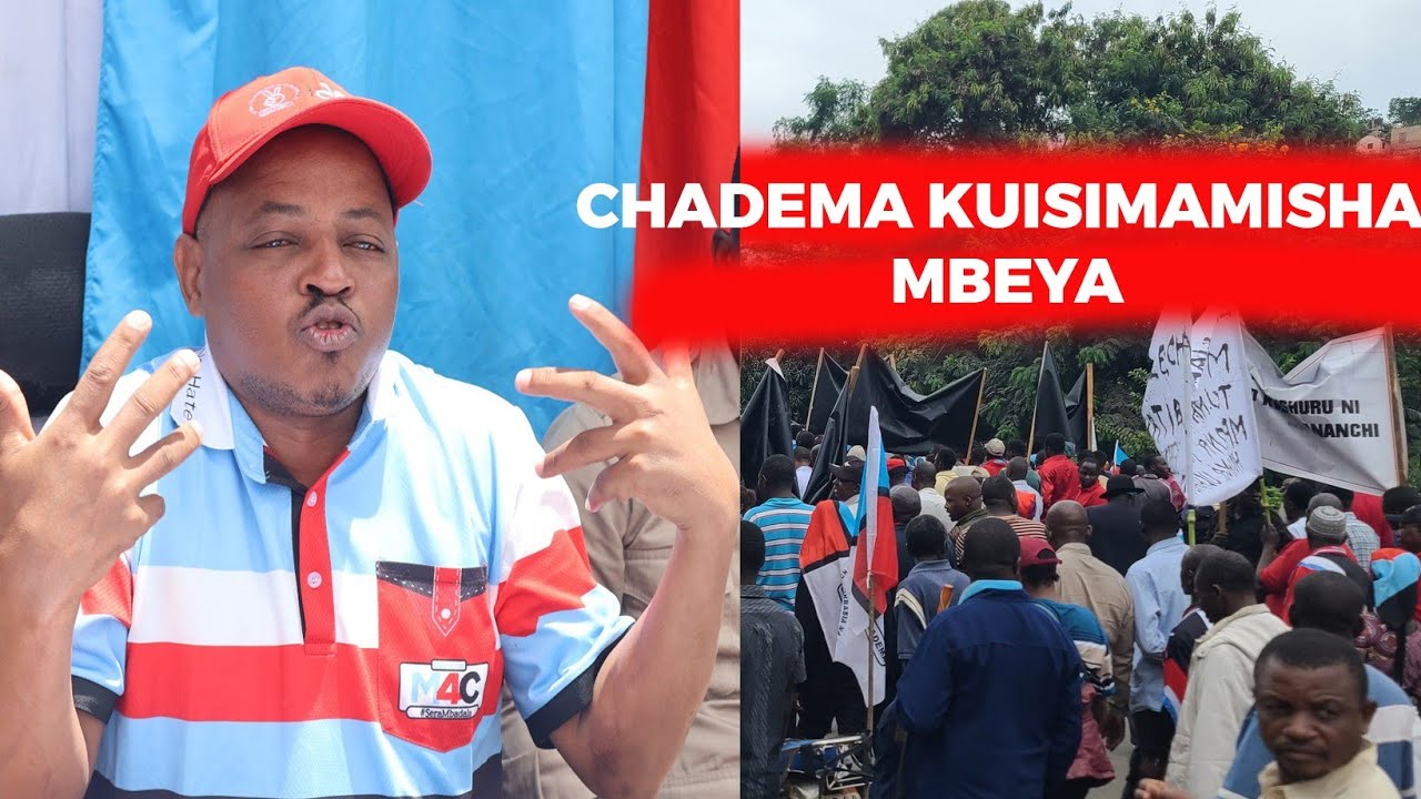 VIGOGO CHADEMA KUONGOZA MAANDAMANO MBEYA POLICE KUONGOZA MAANDAMANO ...