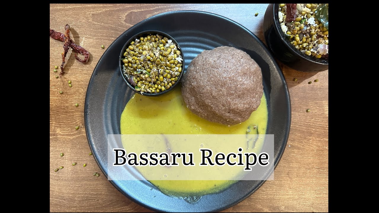 Bassaru Recipe | Green Gram Bassaru | Uduka | Heasru Kaalu Bassaru ...