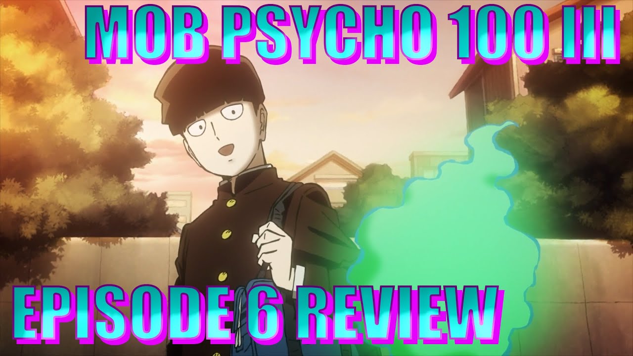 Mob Psycho 100 - Episode 6 Review: Divine Tree Arc Finale - YouTube