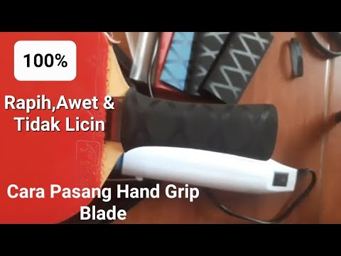 Cara Pasang Hand Grip Blade/Bet Tenis Meja/Pingpong - YouTube