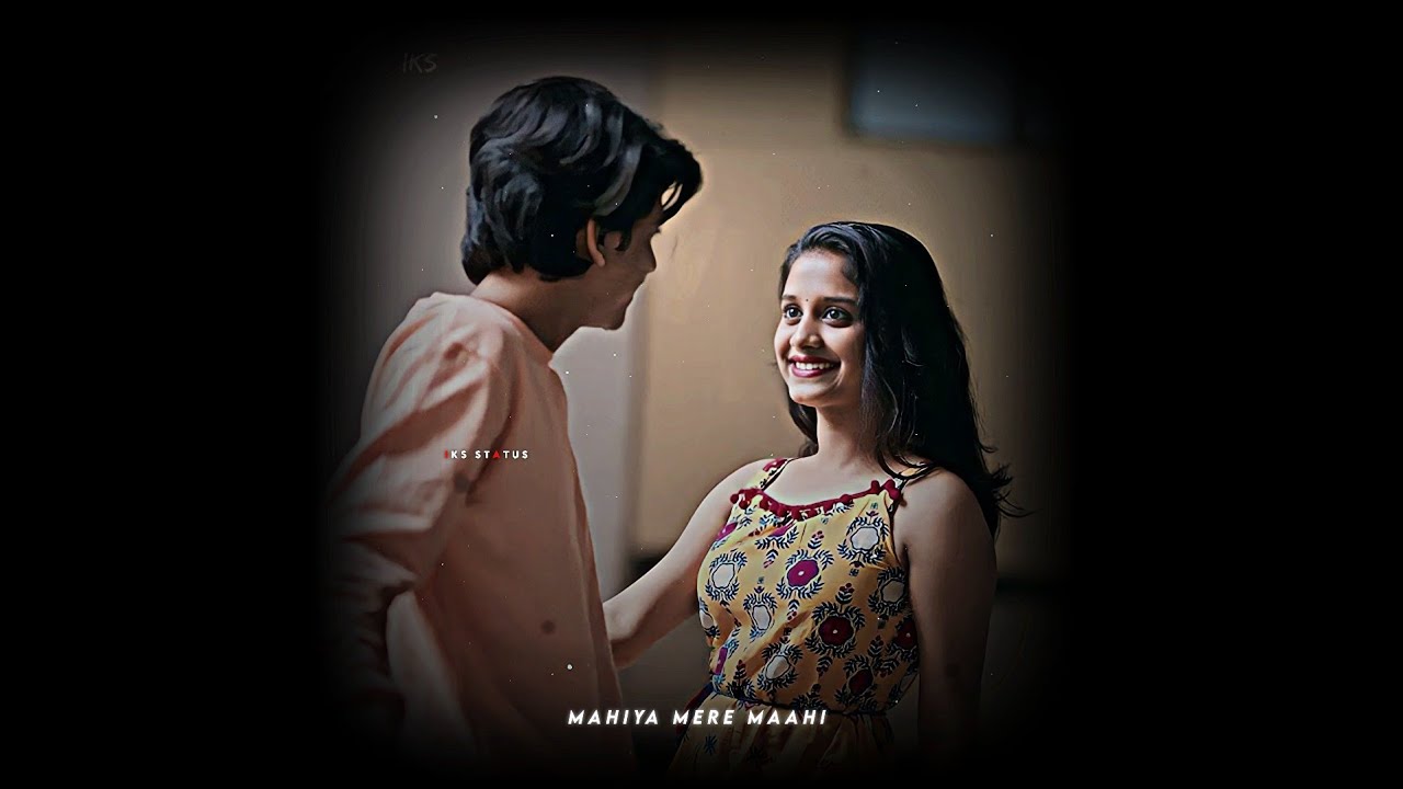 Mahiya Mere Maahi 💝 | Status | Love Song Status | Trending Status | New Status | New Efx Status ...