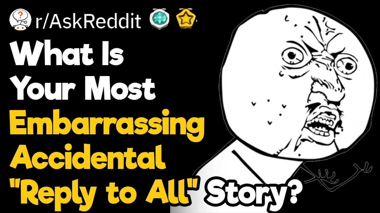 The Most Embarrassing Accidental "Reply to All" Cases - YouTube