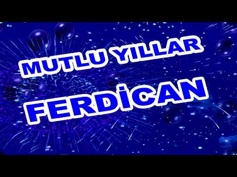 İyi ki Doğdun Ferdican İsme Özel Komik Doğum Günü Şarkısı